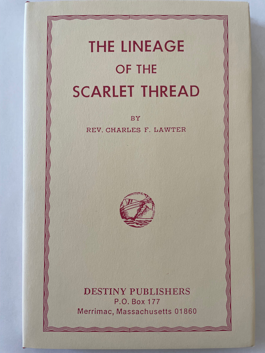 Lineage of the Scarlet Thread – Destiny Publishers